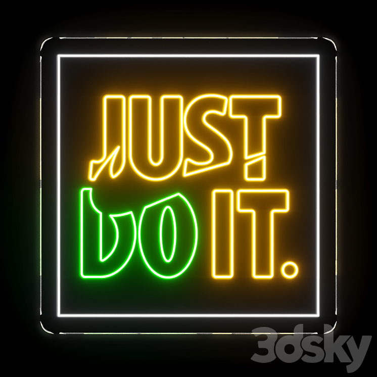 Just Do It Neon Sign - Neon - 3D model